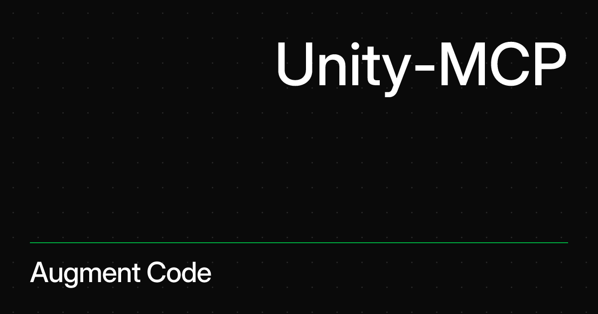 Unity-MCP - MCP Server Registry | Augment Code