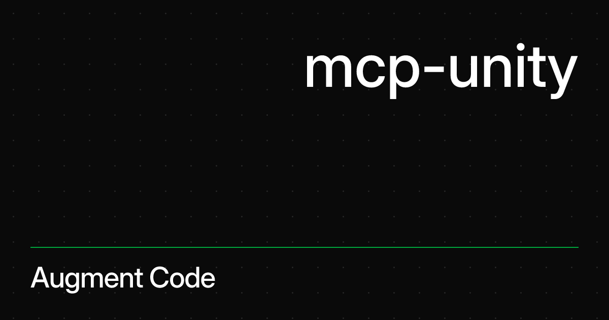 mcp-unity - MCP Server Registry - Augment Code