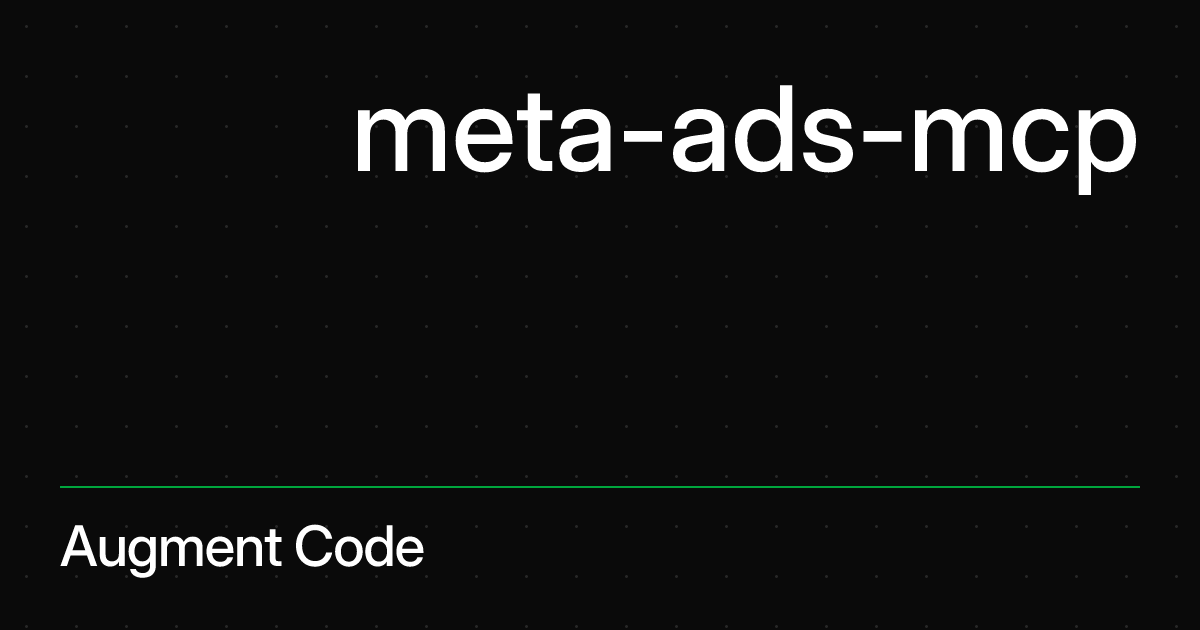 meta-ads-mcp - MCP Server Registry | Augment Code