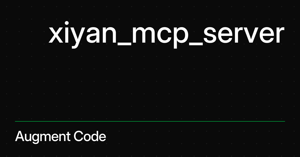 xiyan_mcp_server - MCP Server Registry | Augment Code